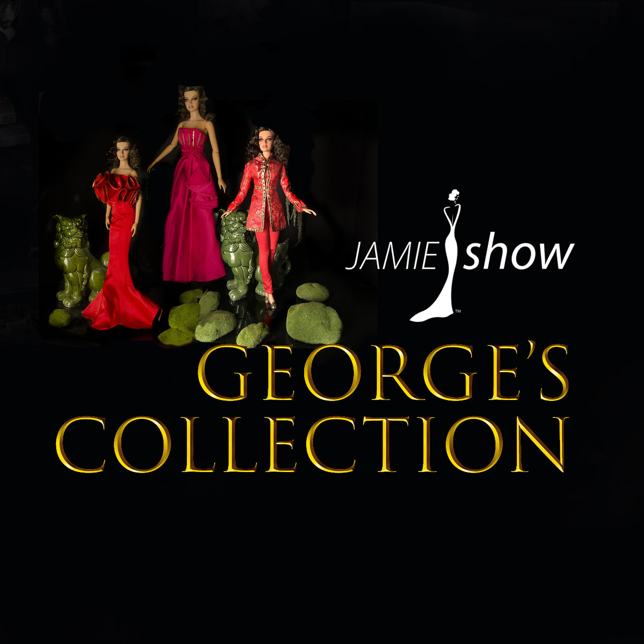 George's Personal Collection – JAMIEshow Dolls USA